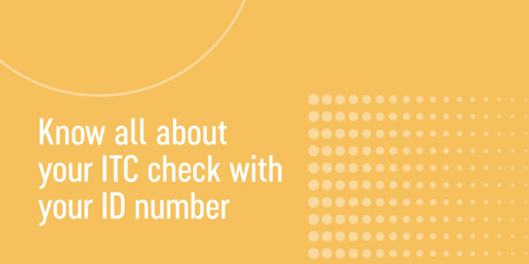 Know all about your ITC check with your ID number - finance365